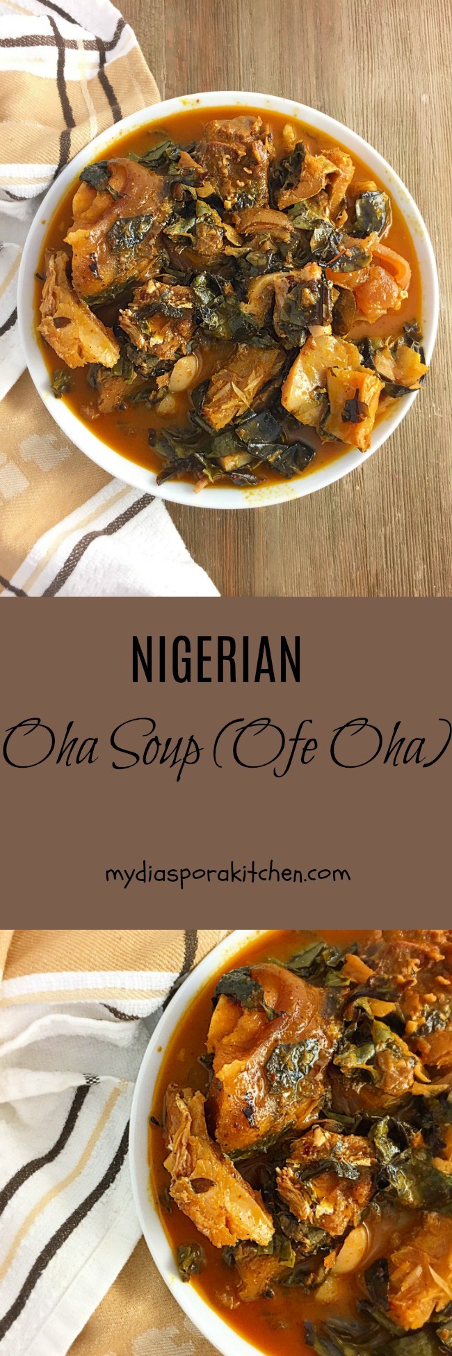 Oha Soup (Ofe Oha) - My Diaspora Kitchen