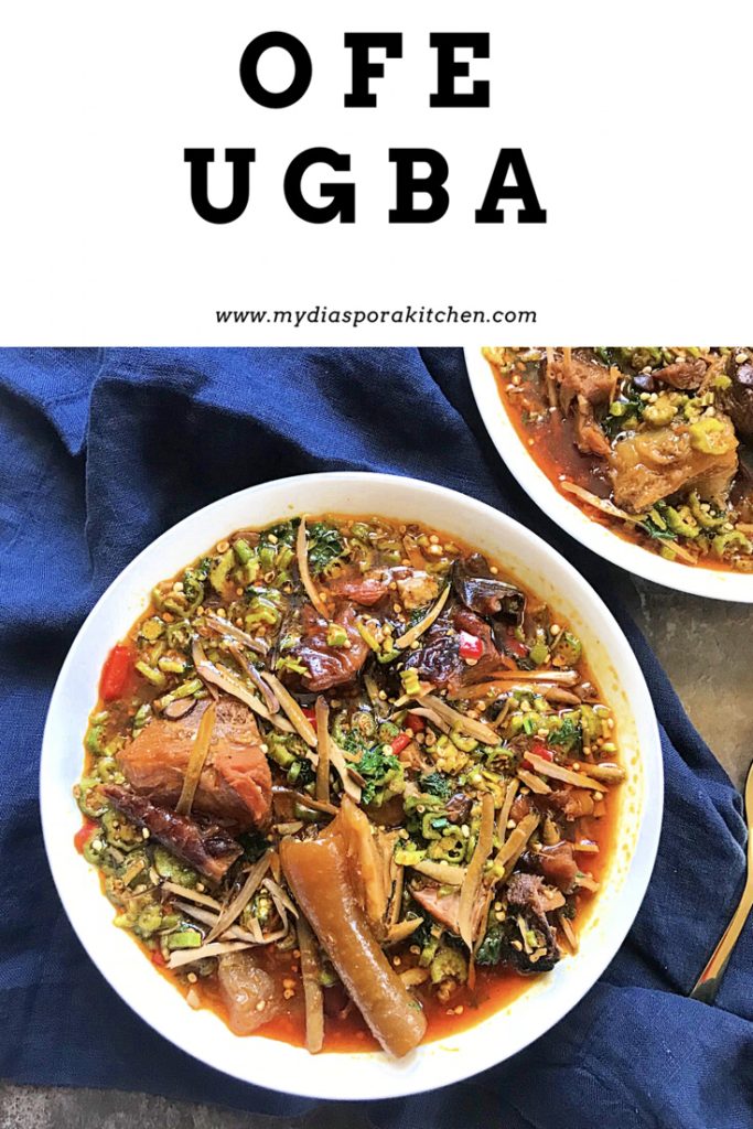 Ofe Ugba: African Oil bean Soup - My Diaspora Kitchen