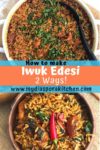 Nigerian Native Jollof Rice | Iwuk Edesi - My Diaspora Kitchen